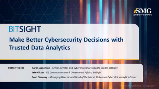 Webinar: Make Better Cybersecurity Decisions with Trusted Data Analytics | Bitsight